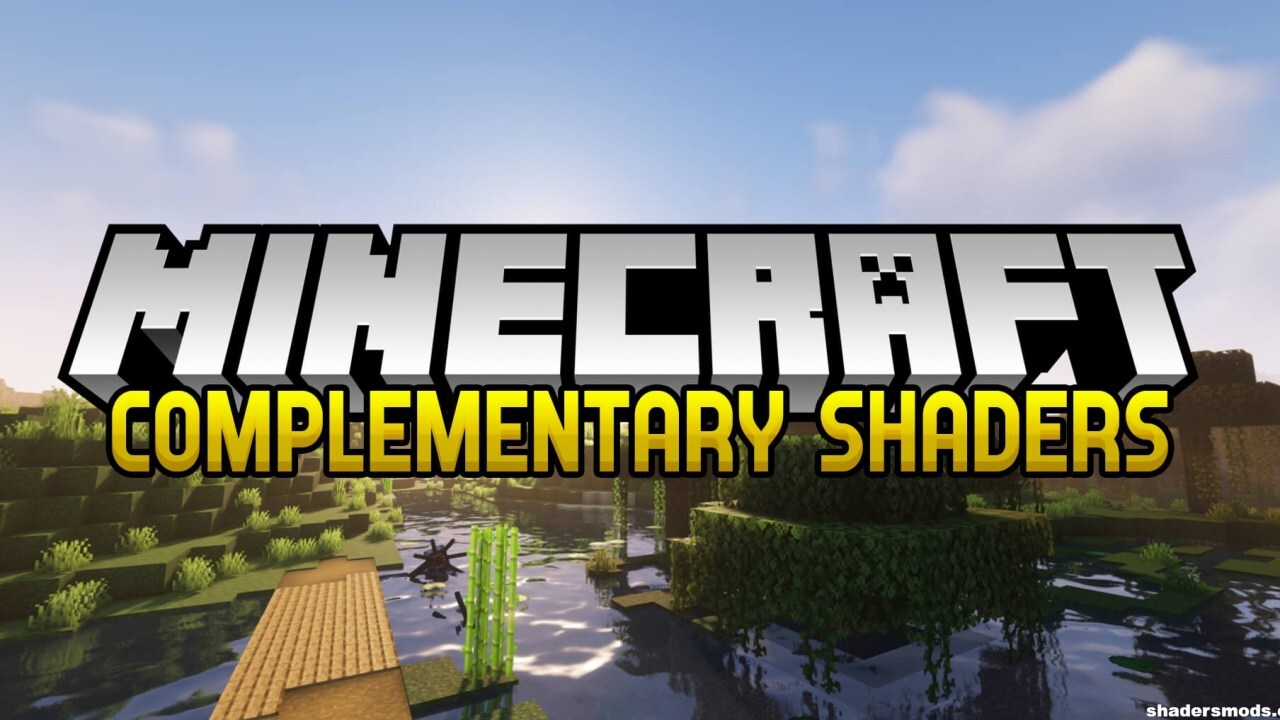 “Complementary Shaders” Shader Pack Installer for Minecraft